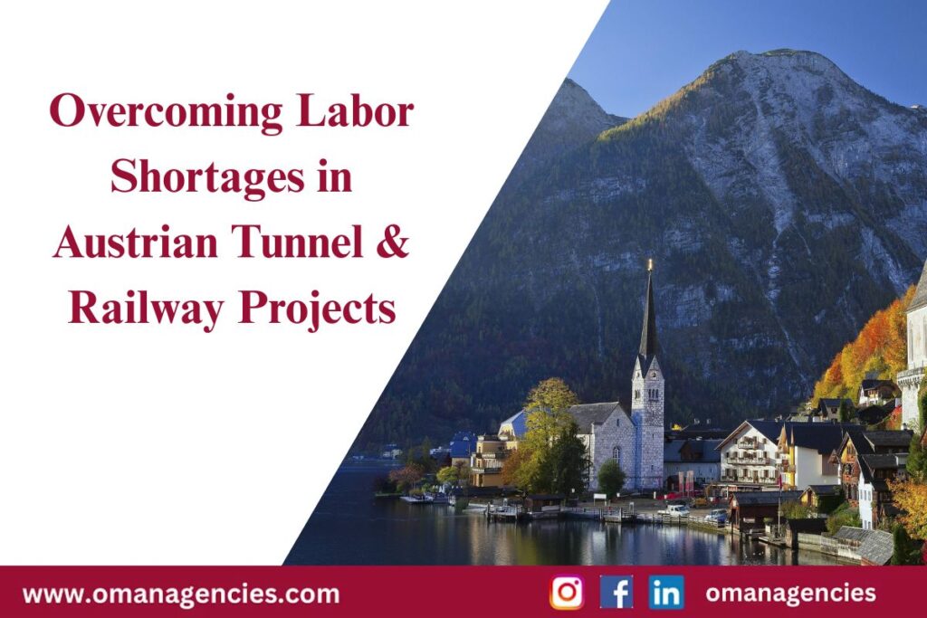 Overcoming Labor Shortages in Austrian Tunnel & Railway Projects